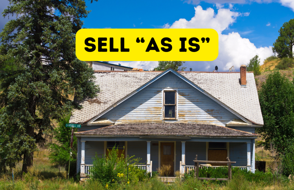 WHAT DOES IT MEAN TO SELL “AS IS”? - Fair Deal Home Buyers